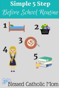 A Simple 5 Step Before School Routine to Make Mornings Easier - Blessed ...